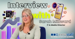 Interview with Sarah Millward - News - Extrastaff